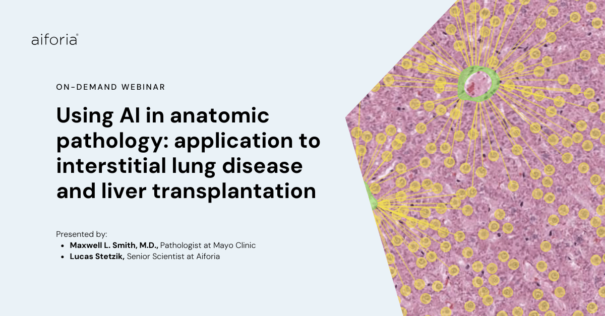 Webinar | Using AI in anatomic pathology: application to interstitial ...